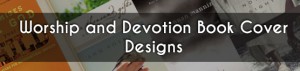 Worship and Devotion Book Covers - Adazing