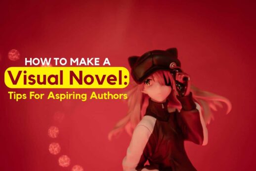 How To Make A Visual Novel: Tips For Aspiring Authors - Adazing