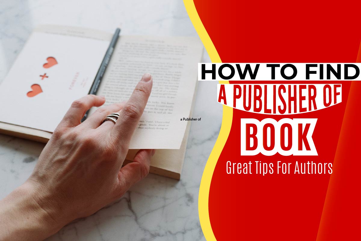 How To Find A Publisher Of Book Great Tips For Authors Adazing