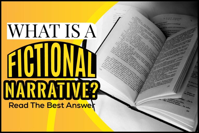 What Is A Fictional Narrative? Read The Best Answer - Adazing