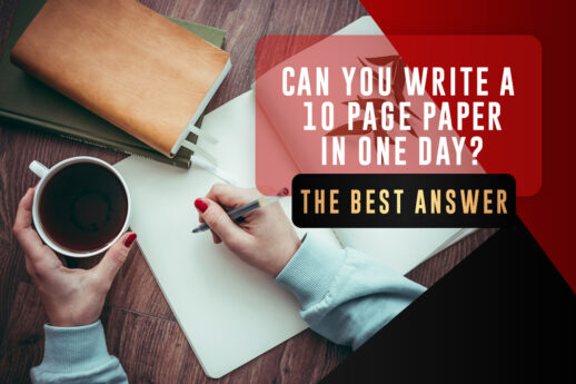 Can You Write A 10 Page Paper In One Day? The Best Answer - Adazing