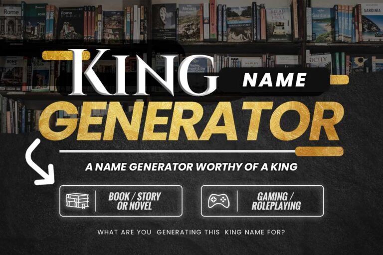 King Name Generator: A Name Generator Worthy Of A King - Adazing