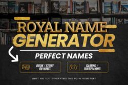 Royal Name Generator: Perfect Names - Adazing