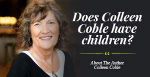 Does Colleen Coble Have Children? - Adazing