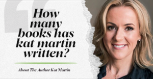 Hur många böcker har Kat Martin skrivit? - Fantastiskt
