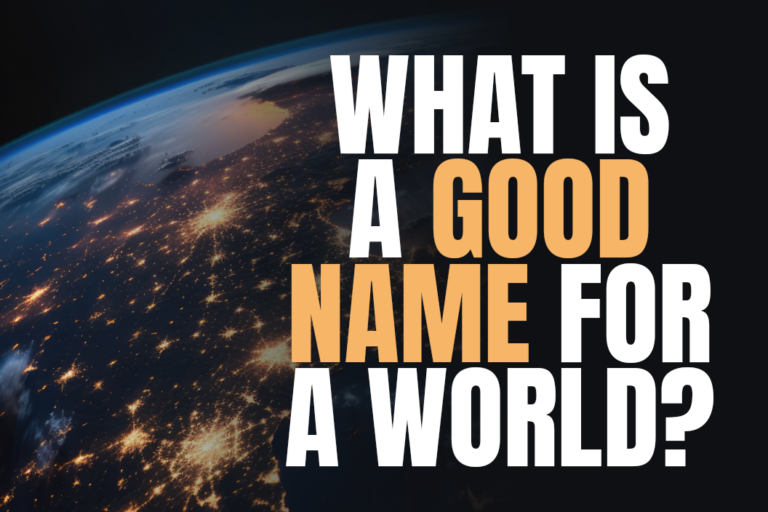 What is a Good Name for a World? - Adazing