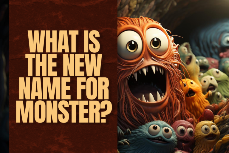 What is the New Name for Monster? - Adazing