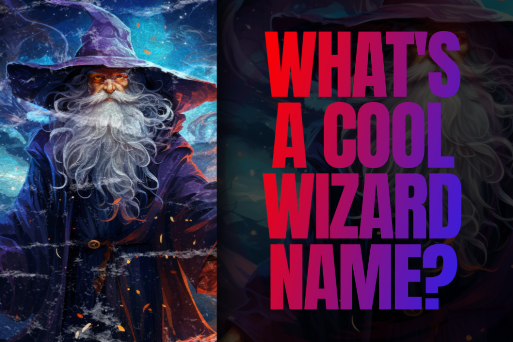 What's a Cool Wizard Name? - Adazing