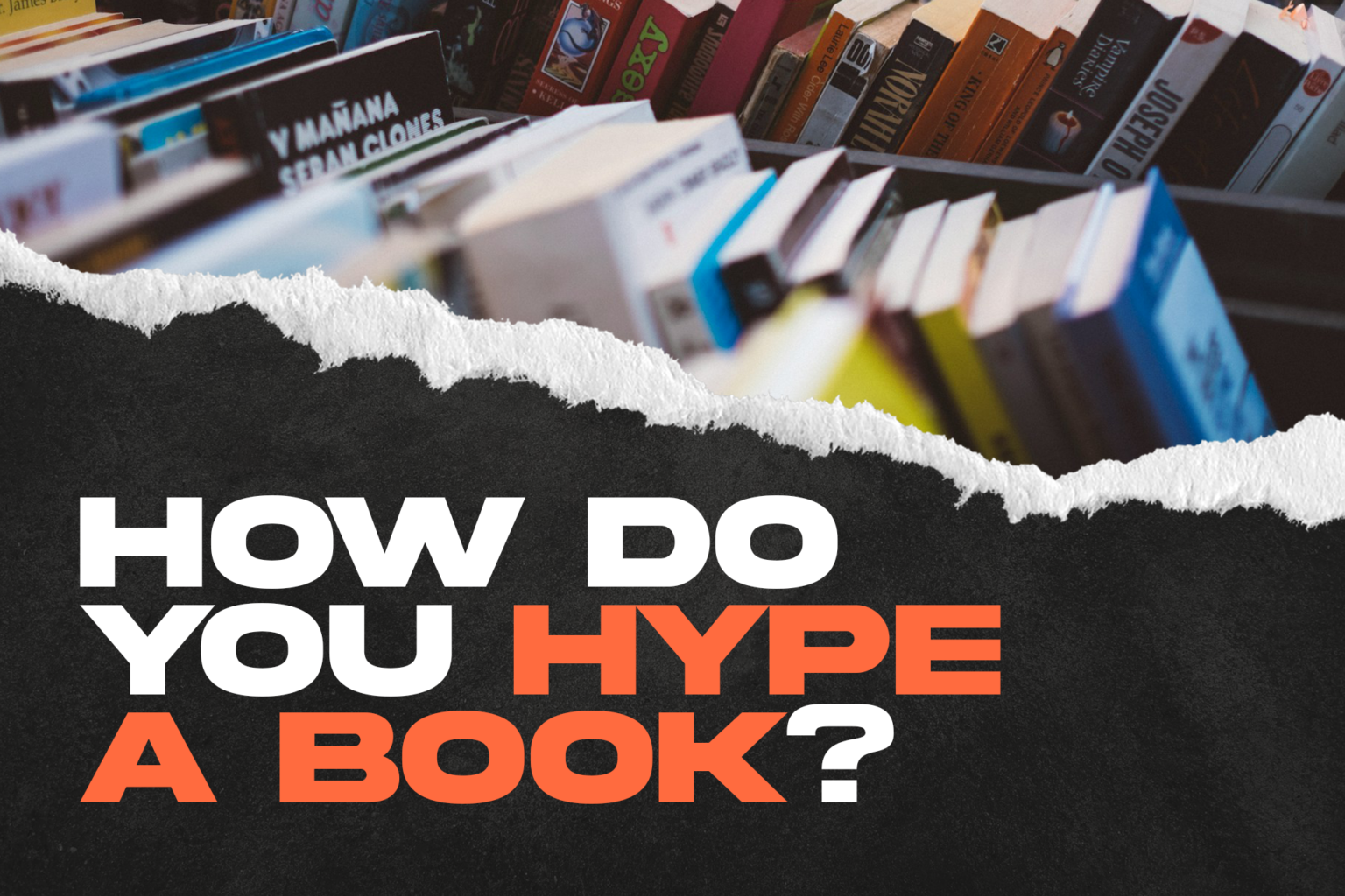 How Do You Hype a Book? - Adazing