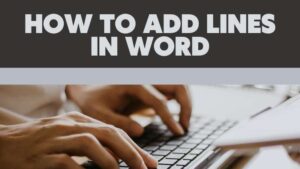How to Add Lines in Word - Adazing