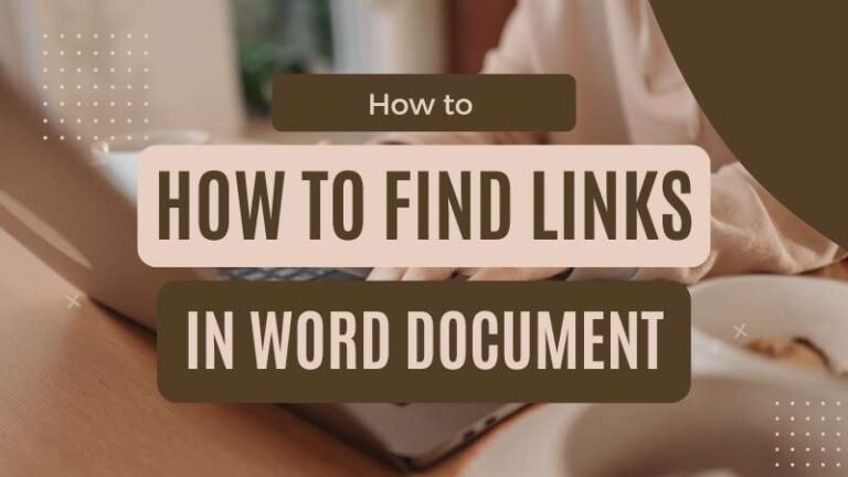 How to Find Links in Word Document - Adazing