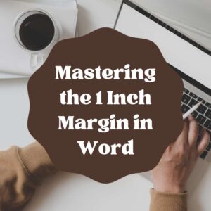 掌握 Word 中的 1 英寸边距 - Adazing