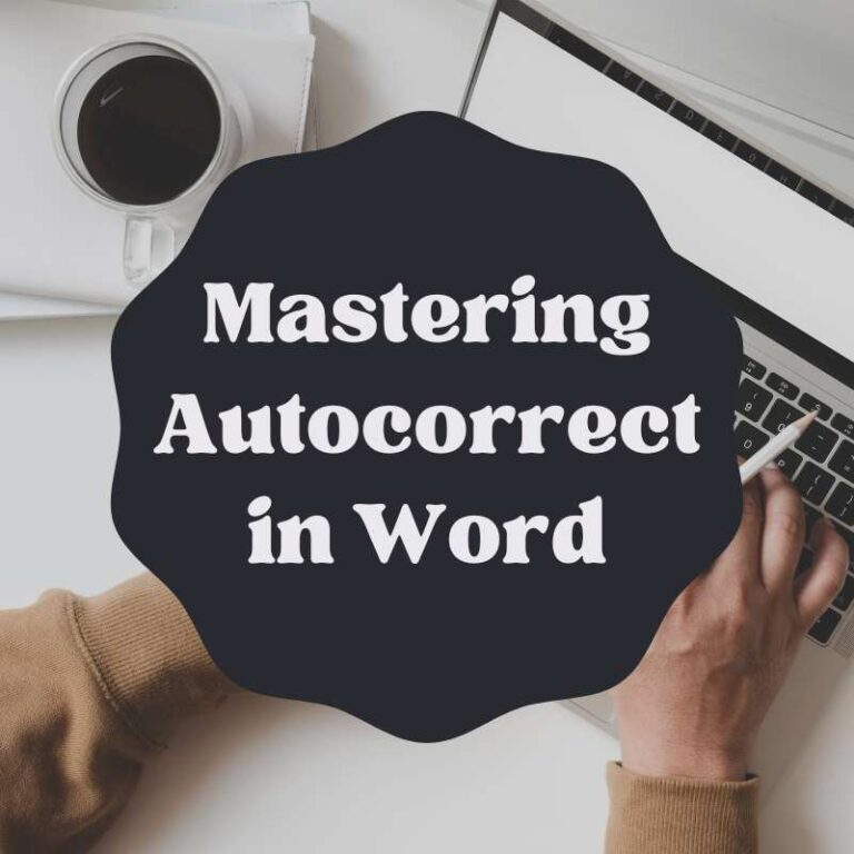 Mastering Autocorrect in Word - Adazing