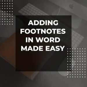Mastering Footnotes: How Do You Add Footnotes in Word - Adazing