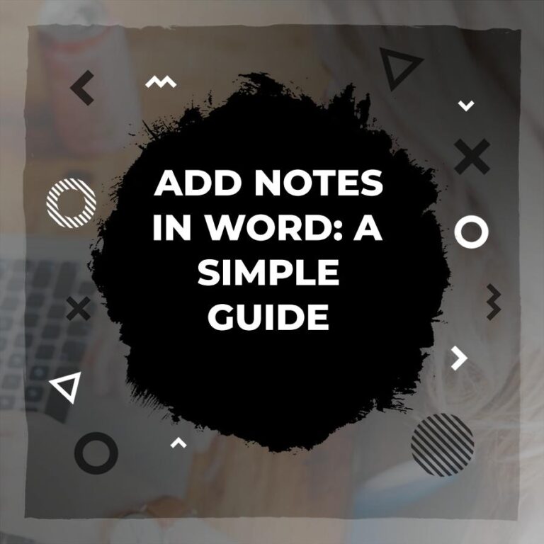How to Add a Note in Word - Adazing
