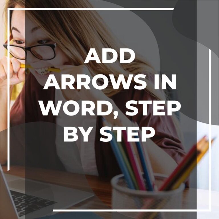 How to Add Arrows in Word - Adazing