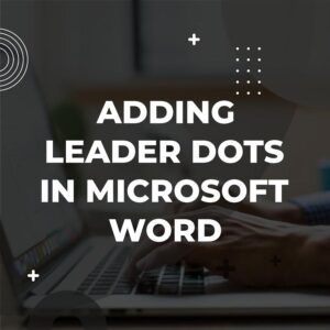 How to Add Leader Dots in Word - Adazing