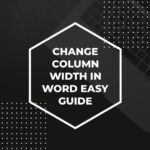 How to Change Column Width in Word - Adazing