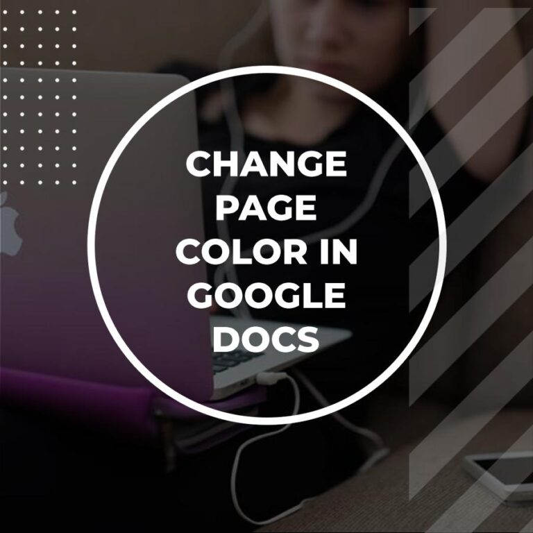 Como alterar a cor da página no Google Docs - Adazing