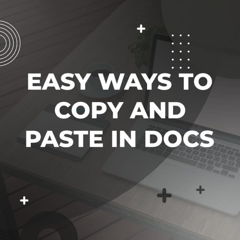 Mastering the Art of How to Copy and Paste in Google Docs - Adazing