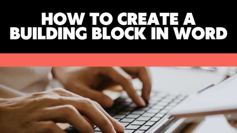 How to Create a Building Block in Word - Adazing