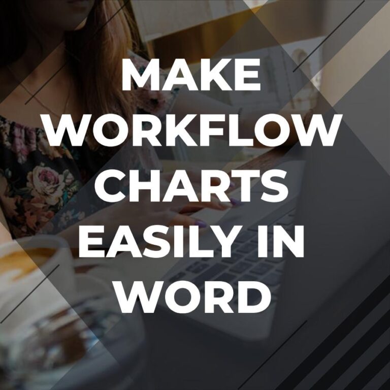 Workflow Design: How to Create a Workflow Chart in Word - Adazing