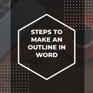 How to Create an Outline in Word - Adazing