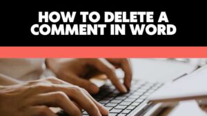 Come eliminare un commento in Word - Adazing