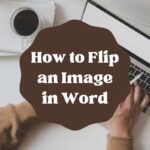 How to Flip an Image in Word - Adazing