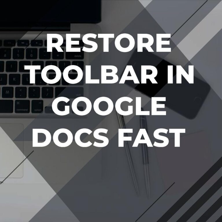 How to Get Toolbar Back in Google Docs - Adazing