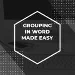 How to Group in Word - Adazing