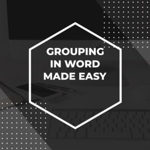 How to Group in Word - Adazing