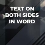 How to Have Text on Both Sides in Word - Adazing