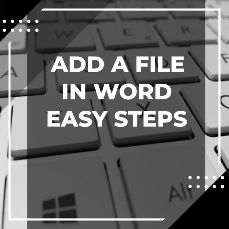 How to Insert a File in Word with Ease - Adazing