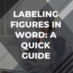 How to Label Figures in Word - Adazing