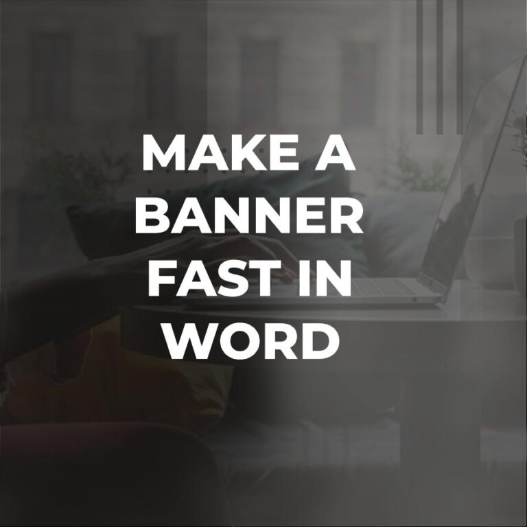 How to Make a Banner in Word - Adazing