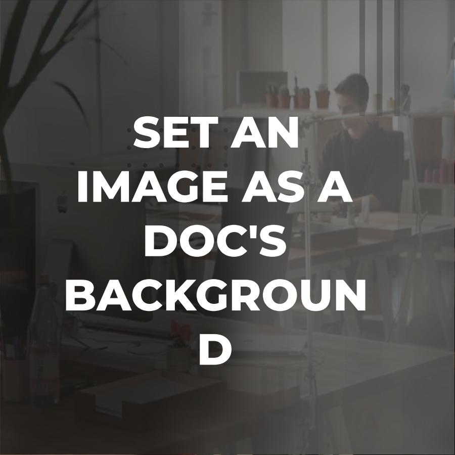 How To Make An Image The Background In Google Docs Adazing How To Make An Image The Background In Google Docs Adazing
