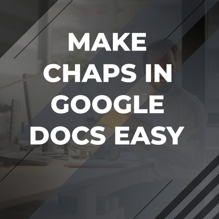 How to Make Chapters in Google Docs Like a Pro - Adazing