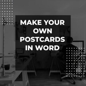 How to Make Postcards in Word - Adazing