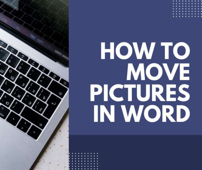 How to Move Pictures in Word - Adazing