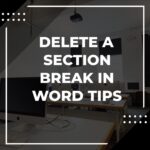 How to Remove a Section Break in Word - Adazing