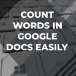 How to See the Amount of Words in Google Docs - Adazing