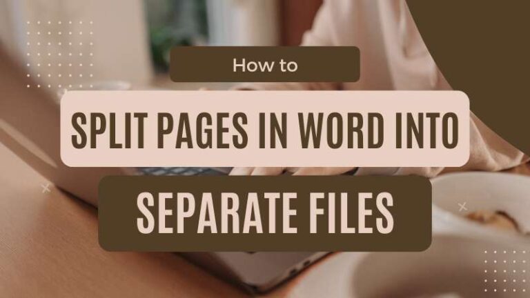 How to Split Pages in Word into Separate Files - Adazing