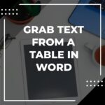 How to Take Text Out of a Table in Word - Adazing