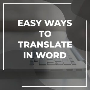 How to Translate in Word - Adazing