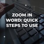 How to Zoom in Word - Adazing