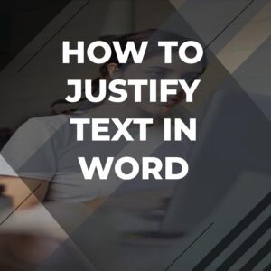 Justified in Word: How to Justify Text in Word - Adazing