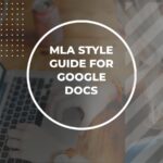 Mastering MLA Format in Google Docs - Adazing