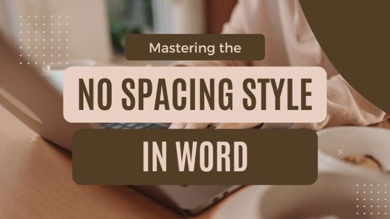 No Spacing Style in Word: Mastering this Method of Formatting - Adazing