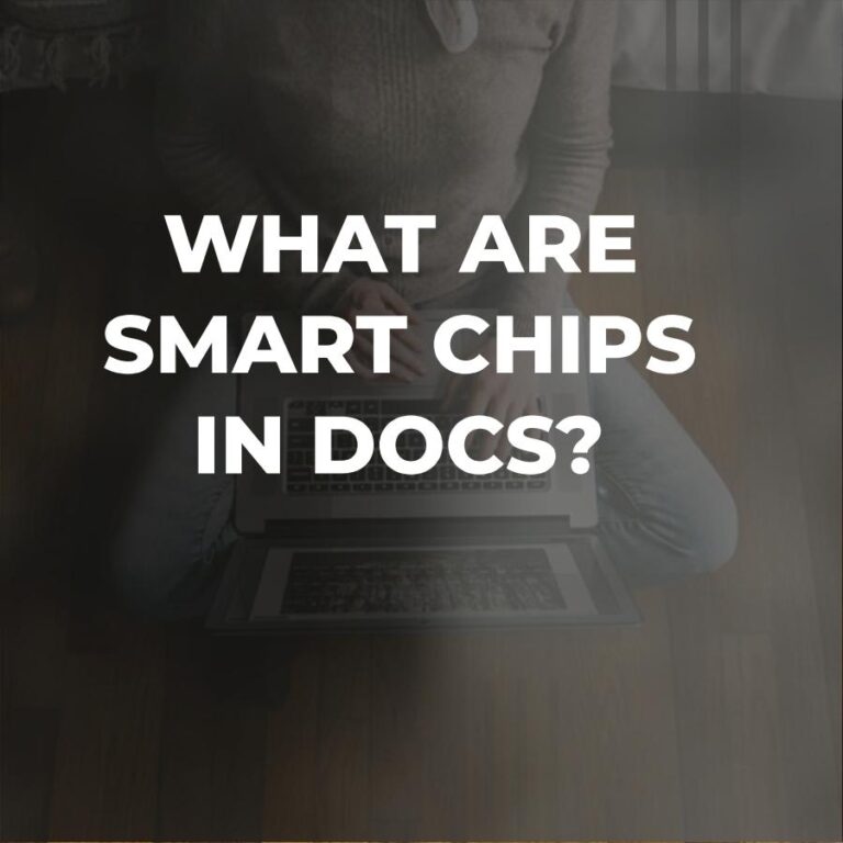What are Smart Chips in Google Docs - Adazing